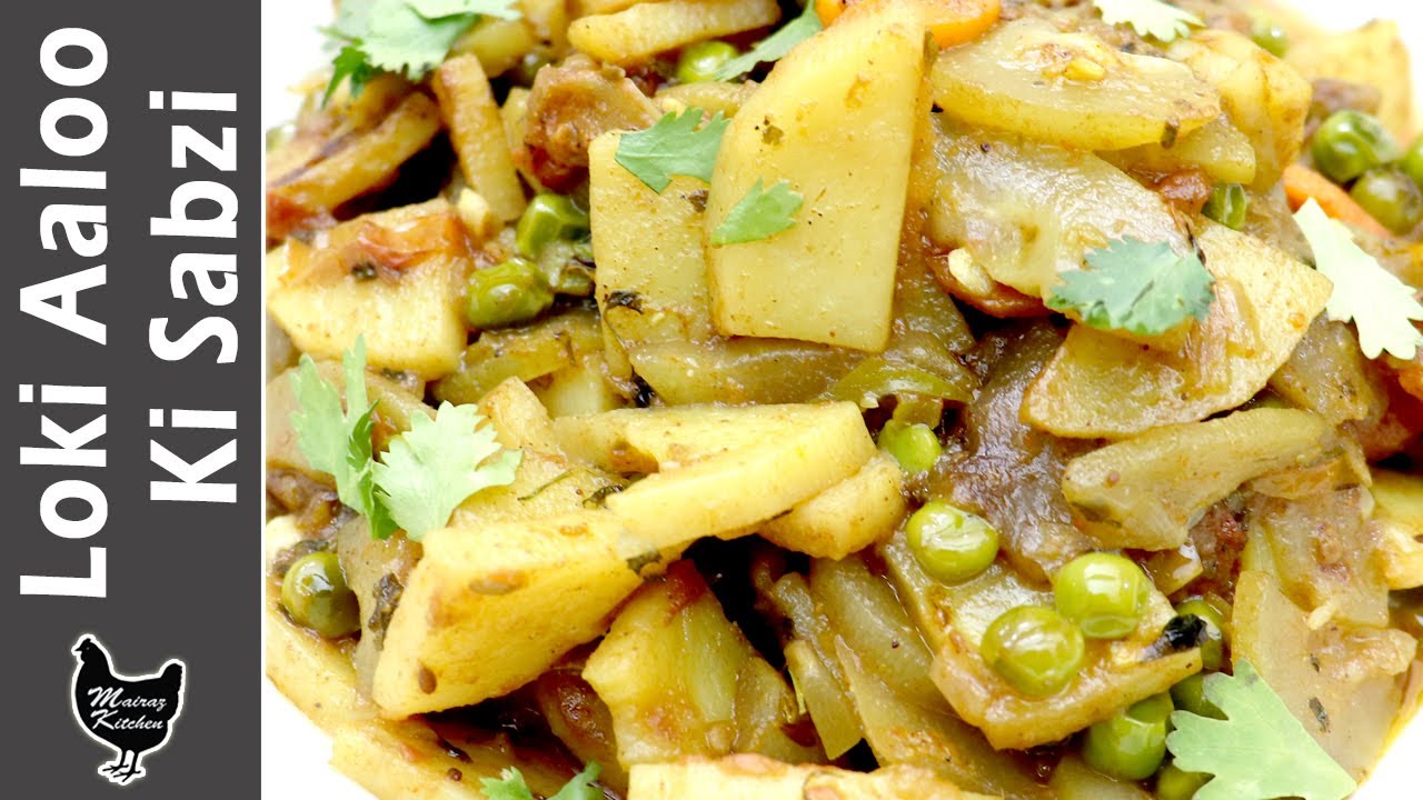 LOKI AALOO KA SALAN | Lauki Aaloo Ki Sabzi | Loki Aaloo Curry | Potato ...