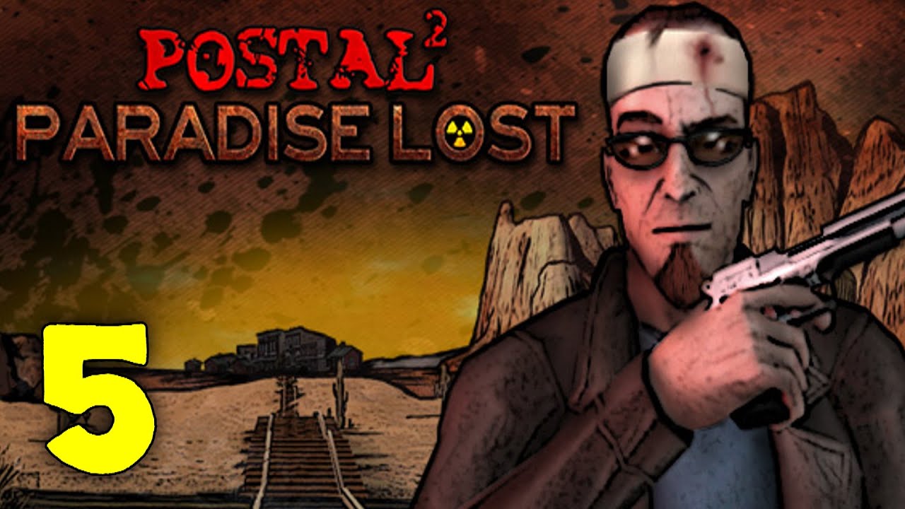 POSTAL 2: Paradise Lost Walkthrough & Gameplay Part 5 - Friday | No ...