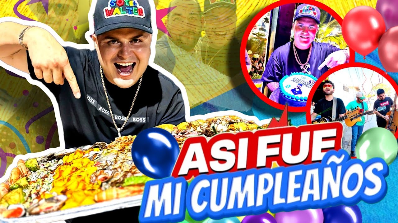 CUMPLEAÑOS DE SOY EL WALTER 🎂 🤩 | Me festeje junto a mis seguidores ️ - YouTube