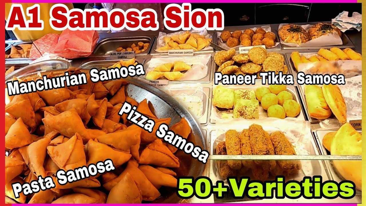 A1 Samosa Sion | Chinese Samosa,Pizza samosa & 50+ Varieties | Mumbai ...