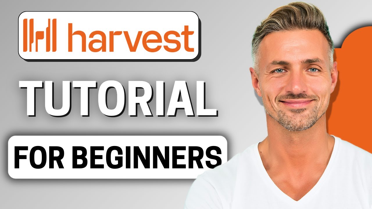 Harvest Time Tracking Tutorial 2025 - How to Use Harvest for Beginners ...
