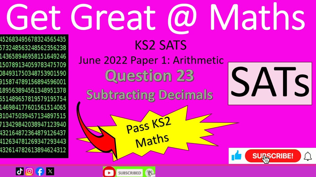 KS2 SATs June 2022 Maths Paper 1 Arithmetic Question 23 subtraction ...