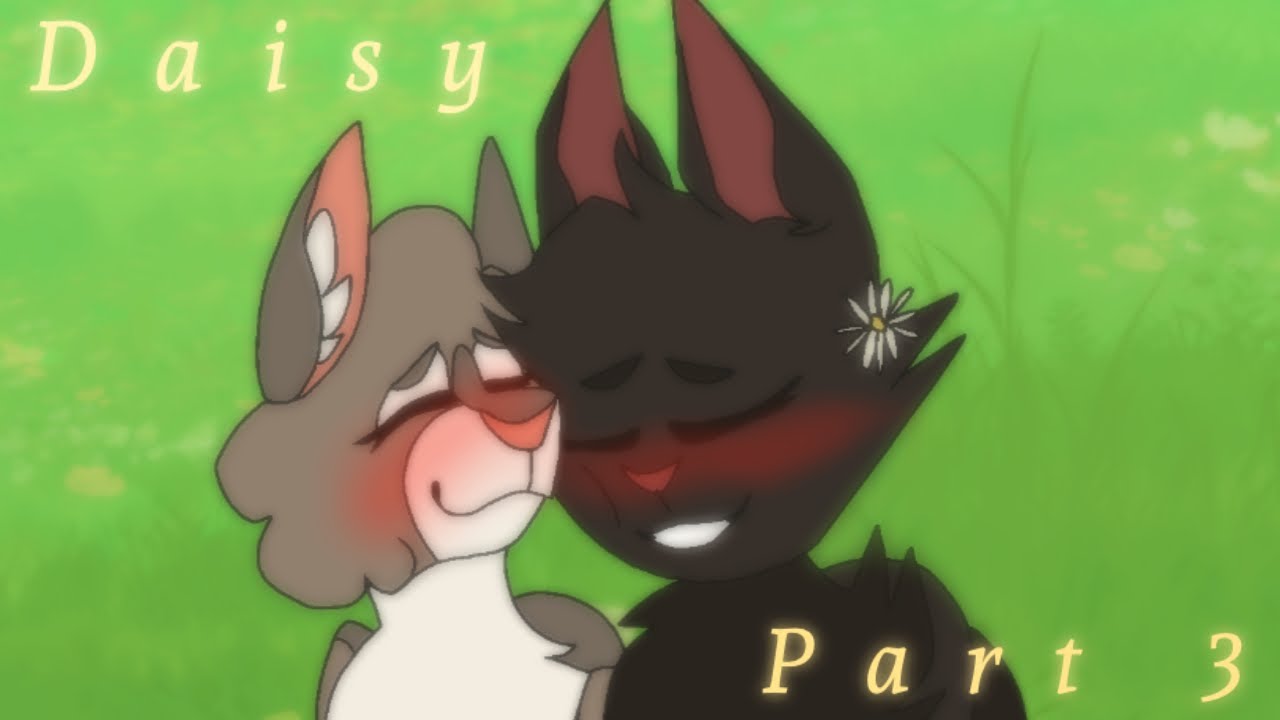 Daisy, Part 2 | Nightcloud x Leafpool 】 - YouTube