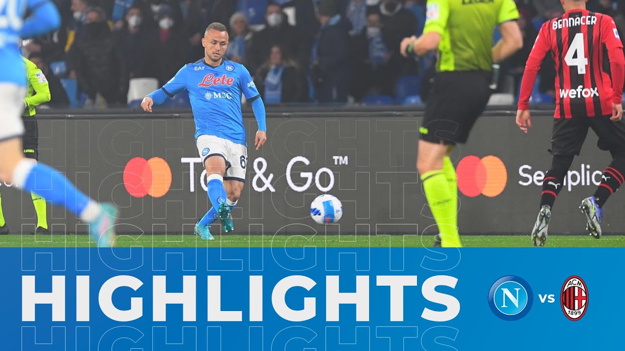 HIGHLIGHTS | Napoli - Milan 0-1 | Serie A - 28ª giornata - YouTube
