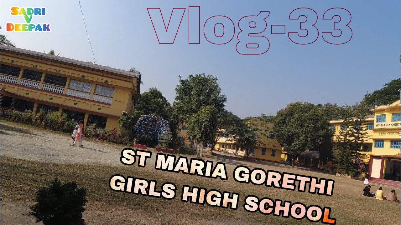 Fir se||school||Project submission||Birpara||Demdima||St. Maria gorethi ...