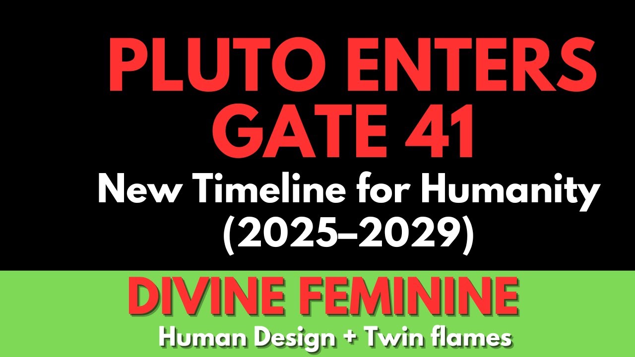 Pluto Enters Gate 41 — Your New Timeline Begins Now - YouTube