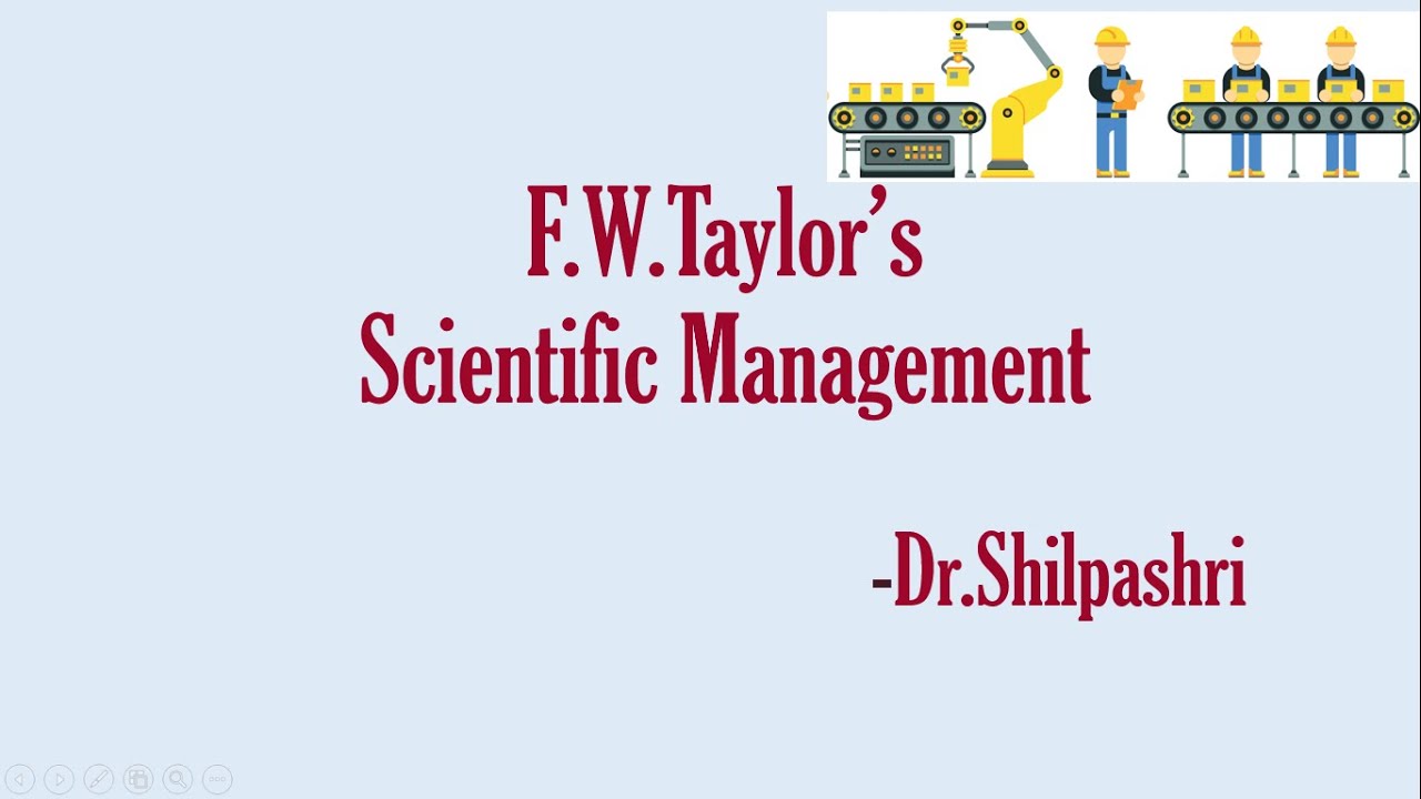 F.W.Taylor's Scientific Management - Principles and Techniques - YouTube