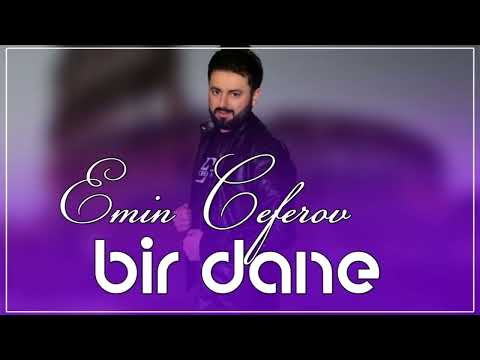 Bir Dane- Emin Ceferov