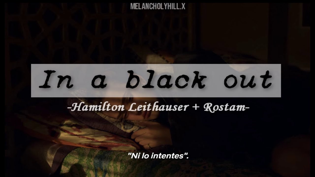 In a Black Out - Hamilton Leithauser + Rostam. Subs en español - YouTube