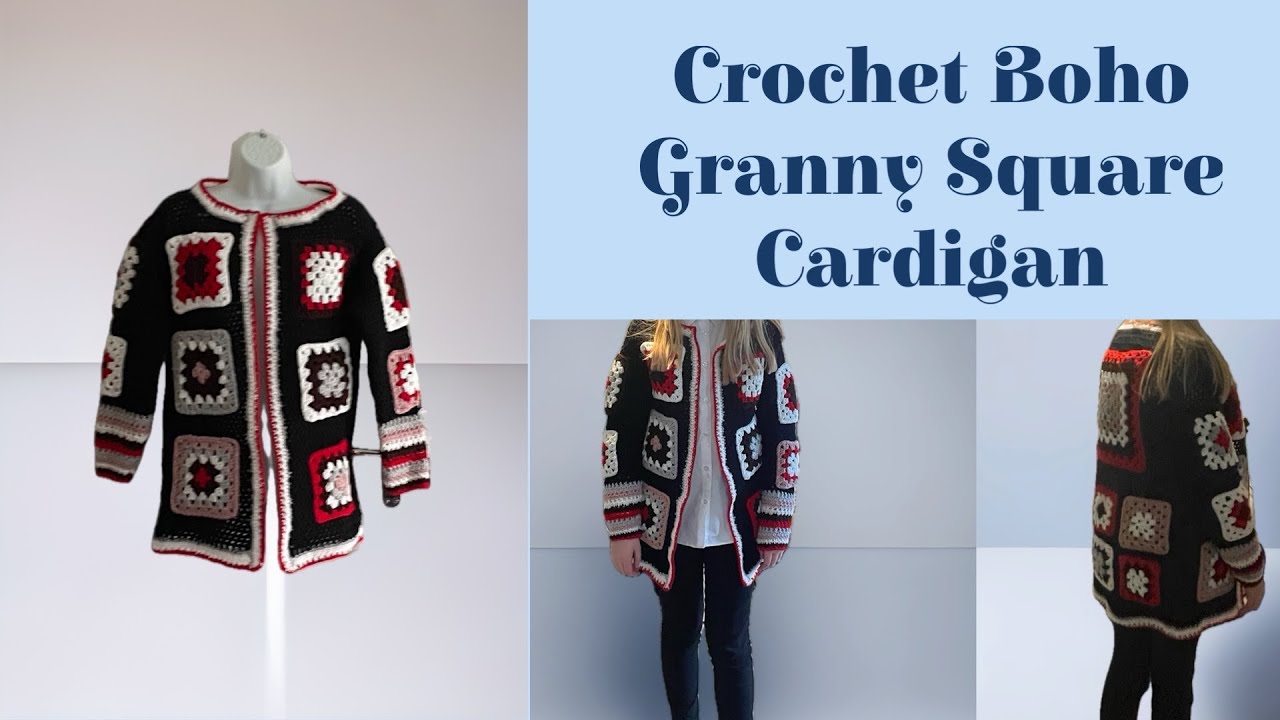 Show Stopping Granny Square Cardigan Crochet Tutorial. Easy To Make ...