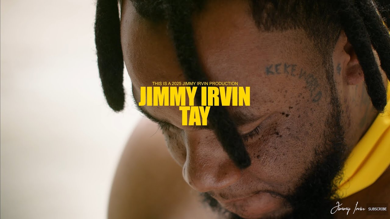 Tay - Directed By Jimmy Irvin - YouTube