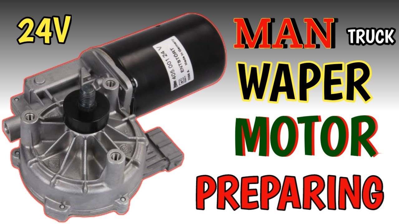 Wiper Motor Repairing Man Truck | Windscreen Wiper Motor Test With ...