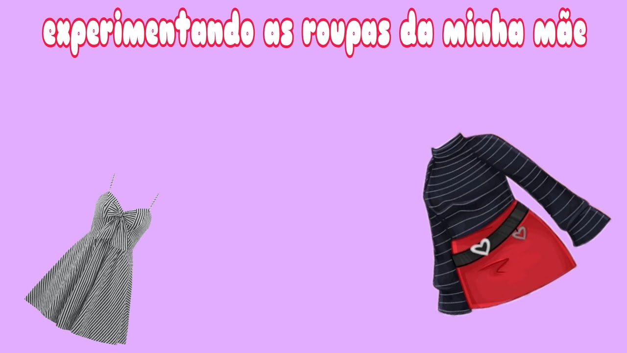 experimentando as roupas da minha mãe - YouTube