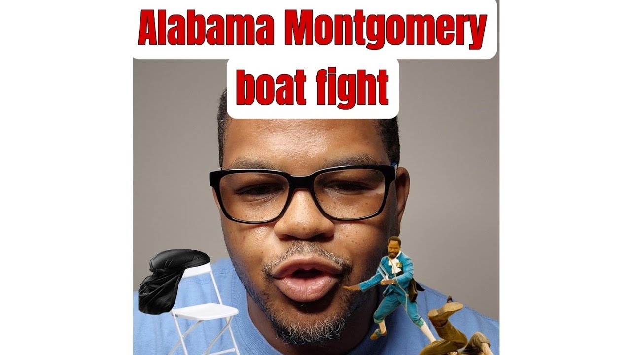 Alabama Montgomery boat fight Top Memes - YouTube