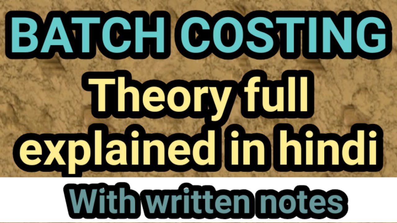 Batch Costing And Economic Batch Quantity Concept By Quickly Learned batch-costing-and-economic-batch-quantity-concept-by-quickly-learned