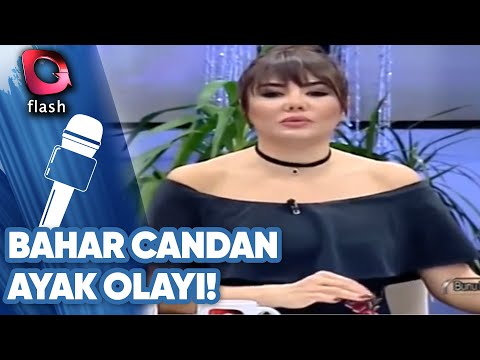 BAHAR CANDAN'IN AYAKLARI OLAY YARATTI! | GÖZÜMÜZDEN KAÇANLAR