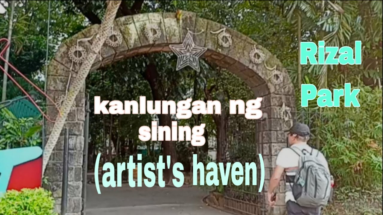 kanlungan ng sining (artist's haven) rizal park manila ...