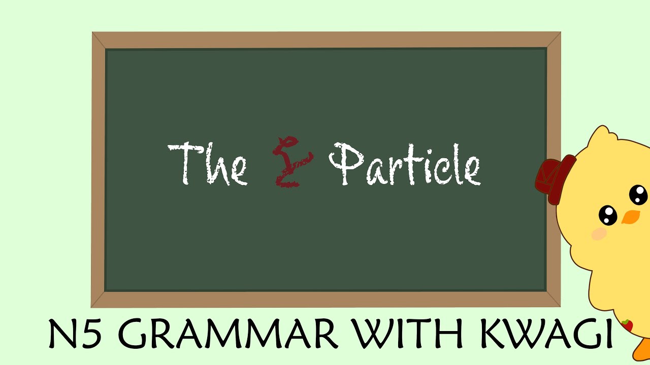 Understanding The を (wo) Particle | Grammar with Kwagi - YouTube