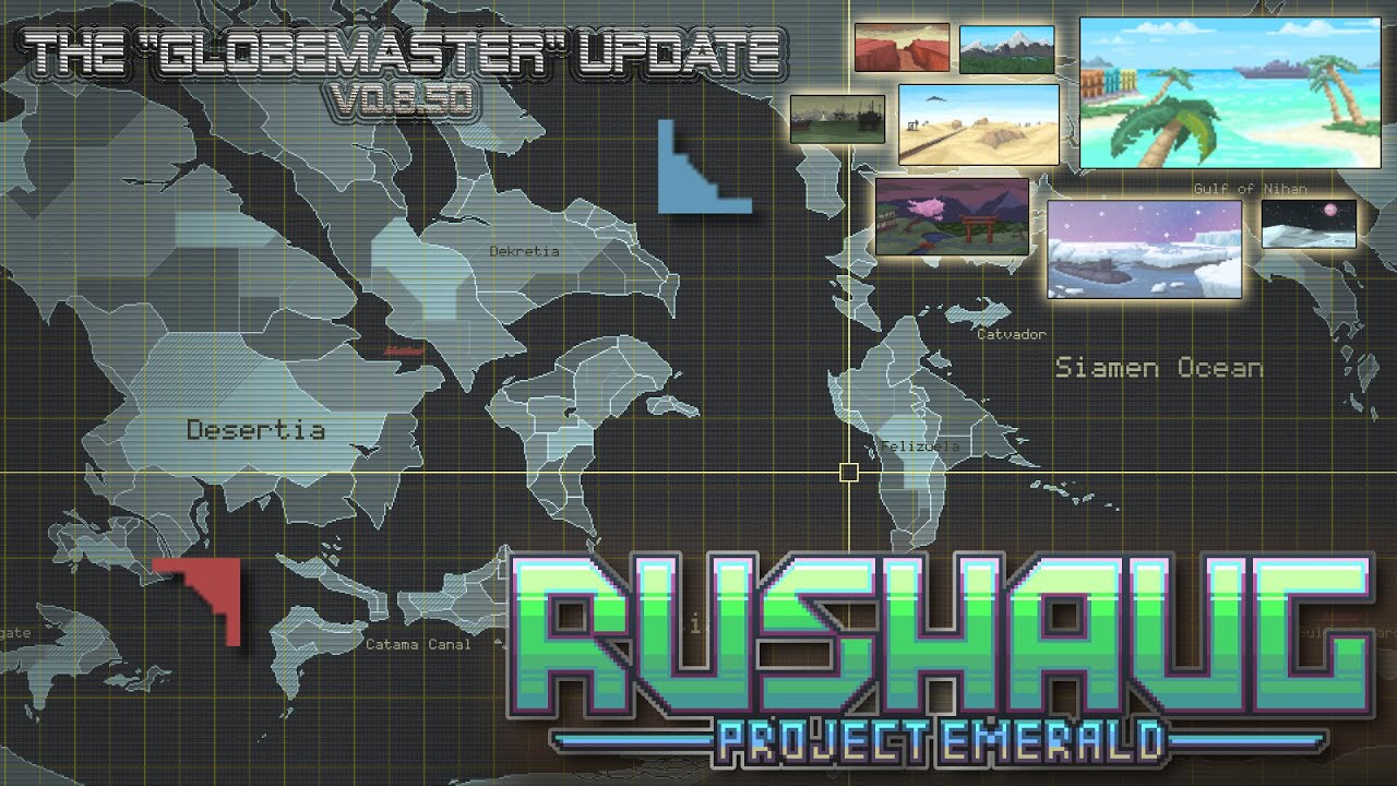 The "GLOBEMASTER" Update | Rushaug: Project Emerald (V0.8.60) - YouTube