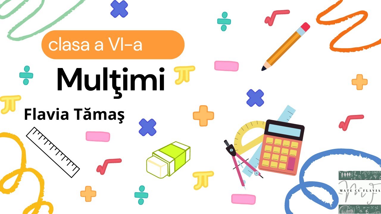 Mulţimi. Operaţii cu mulţimi. - clasa a VI-a - YouTube