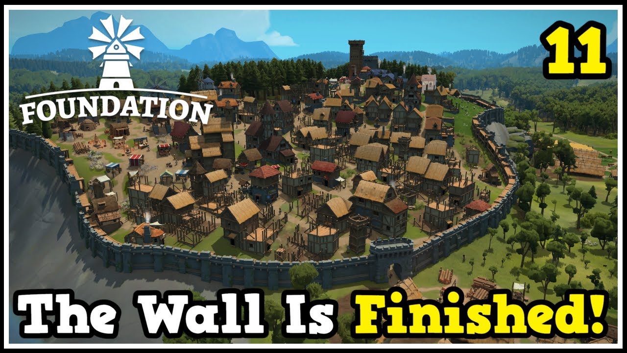 The Wall Of Bastion Is Completed! - Foundations 1.0 Medieval City ...