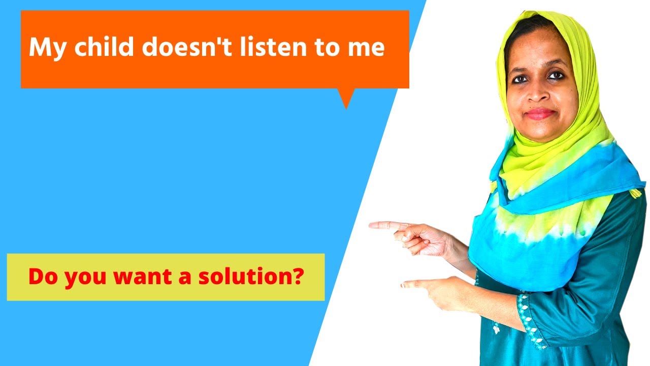 Parenting My Child Doesn t Listen To Me Do You Want A Solution parenting-my-child-doesn-t-listen-to-me-do-you-want-a-solution