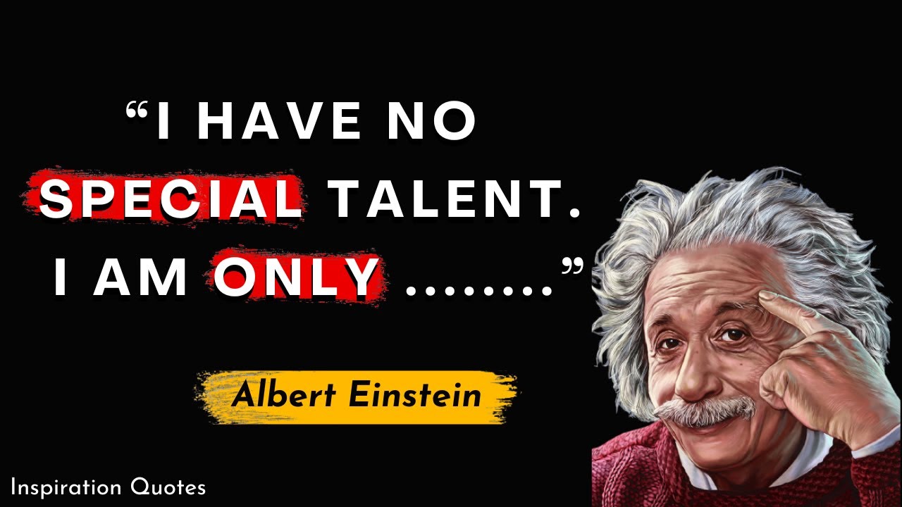35 Quotes Albert Einstein's Said That Changed The World | Inspiration ...