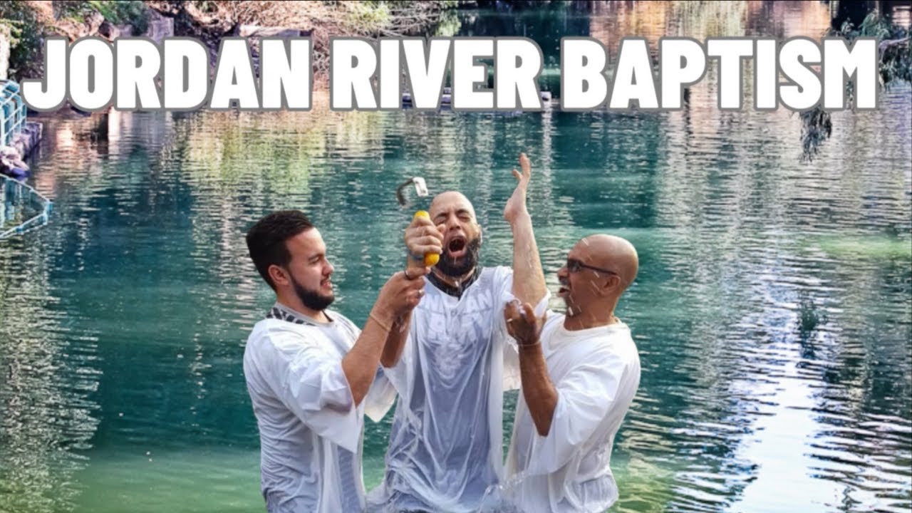 Baptized in the Jordan River - YouTube