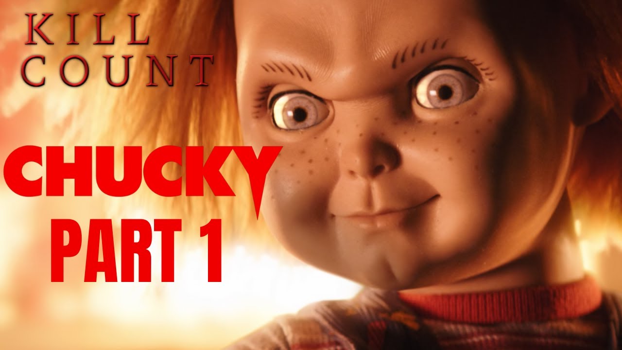 Chucky: Season 1 (2021) - Kill Count [Part 1 - Episode 1-4) - YouTube