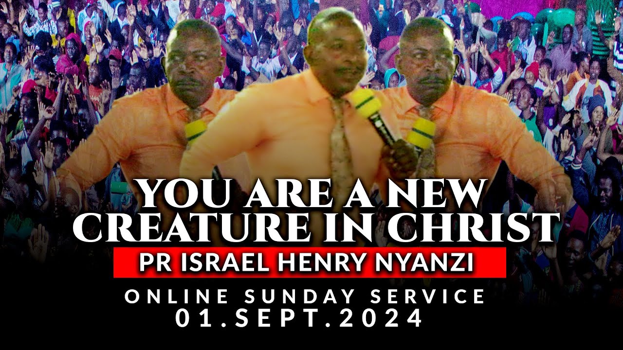 PR ISRAEL HENRY NYANZI | ONLINE SUNDAY SERVICE 01ST SEPT 2024 - YouTube