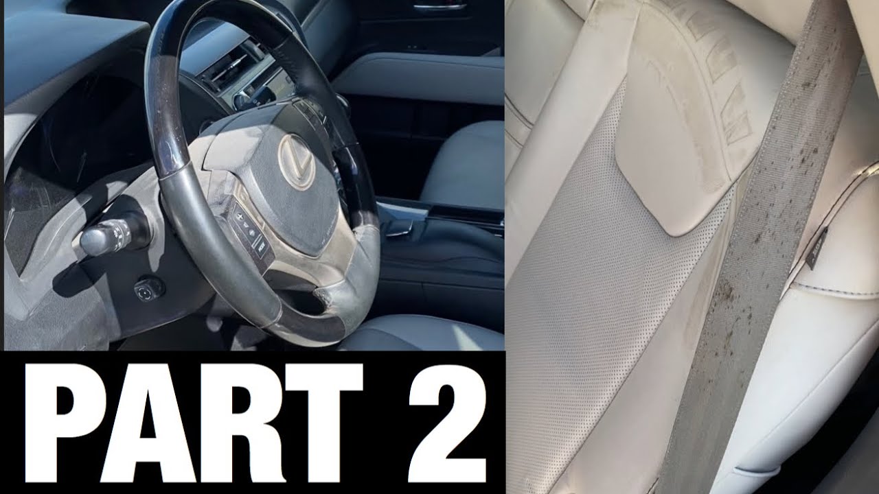 Super Dirty Lexus Cleaning (Part 2 of 2) - YouTube