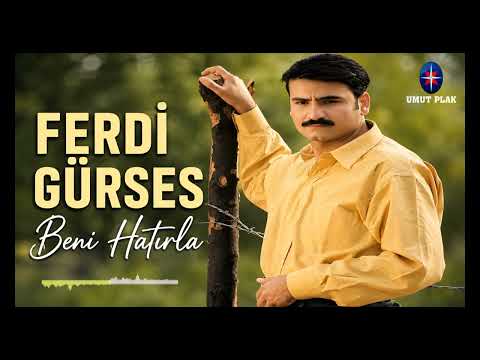 ferdi gürses - beni hatırla 💔 Arabesk Sevenlere Full Damar Yeni.!
