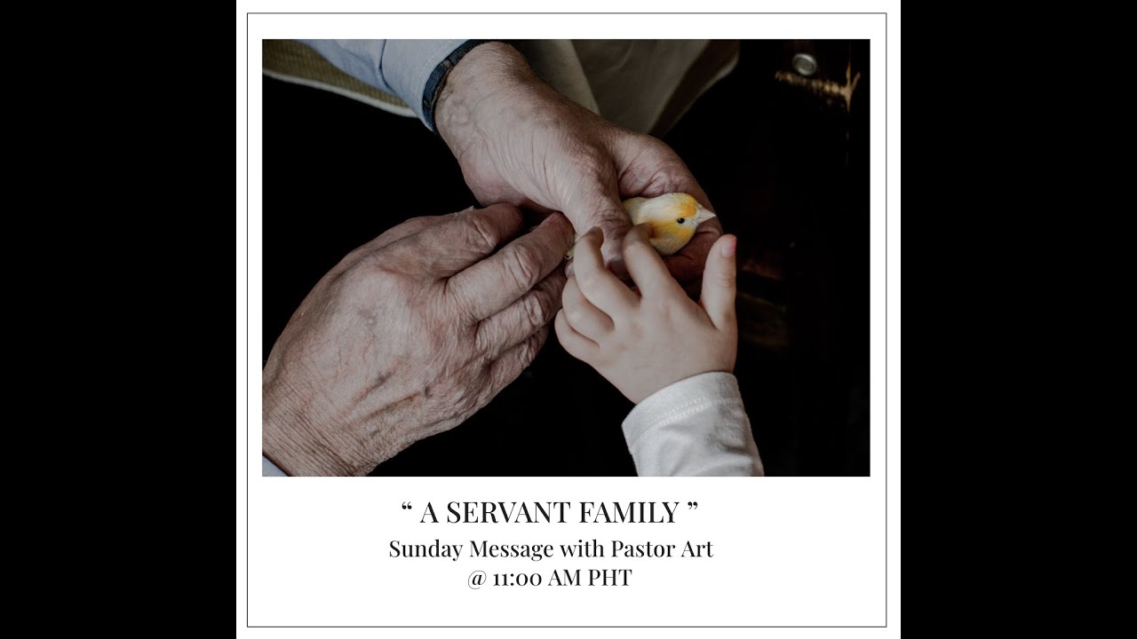 A Servant Family - YouTube