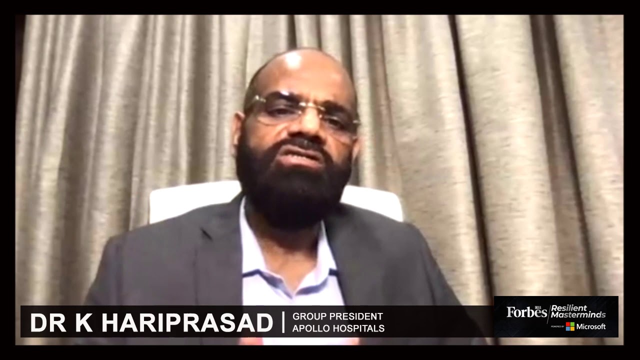 Dr K Hariprasad, Apollo Hospitals at the Forbes India Resilient ...