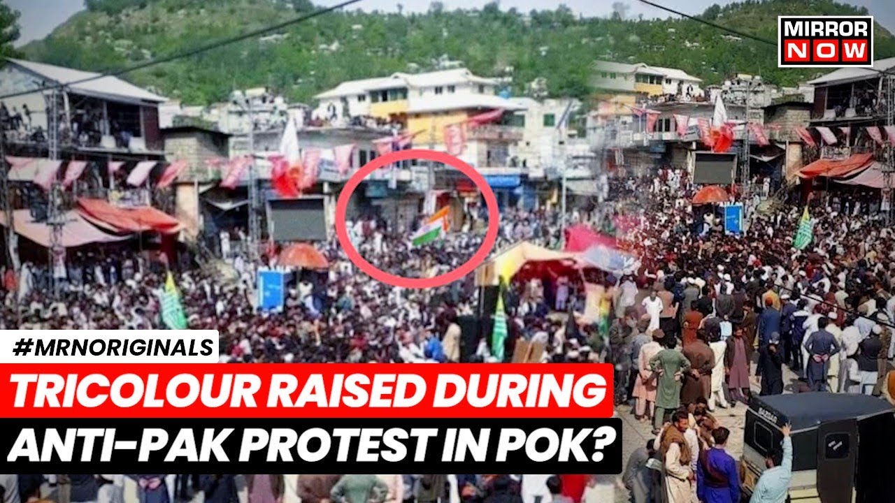 PoK Protest Against Pakistan | Was An Indian Flag Raised During Protest ...