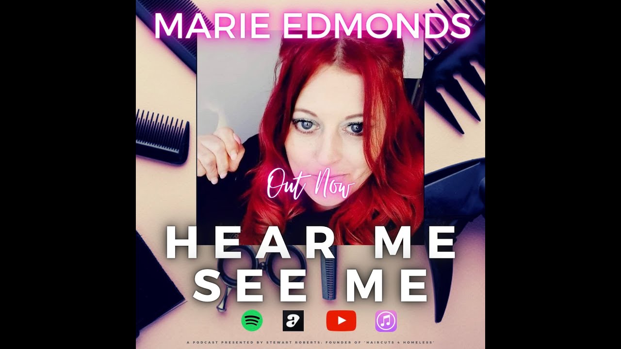 Hear Me, See Me Podcast video with Marie Edmonds, Founder of ...