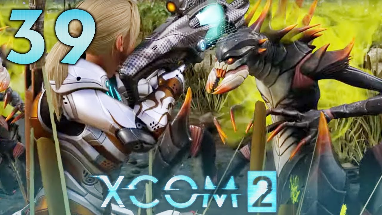 XCOM 2 39 - Let's Play - THEY CAN FLY? - [Legend Ironman] - YouTube