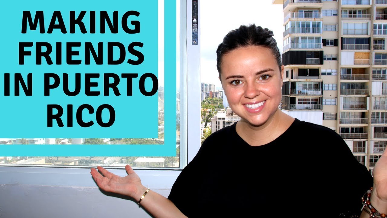 Making Friend in Puerto Rico / Act 20/22 - YouTube