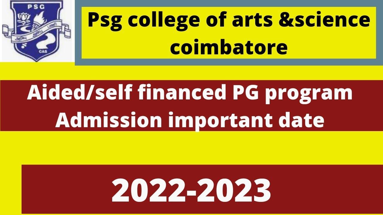 PSG College of Arts and Science aided self finance PG programs ...