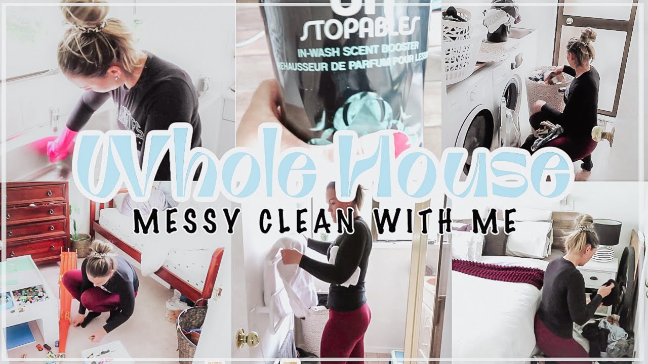 ALL DAY CLEANING MOTIVATION // WHOLE HOUSE CLEAN WITH ME // MESSY HOUSE ...