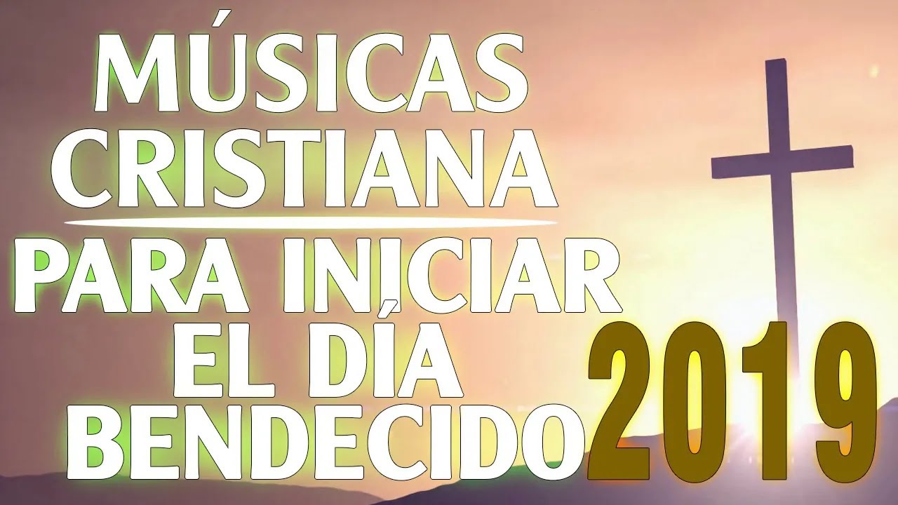 MÚsicas Cristiana 2021 MÚsicas Cristiana Para Iniciar El DÍa Bende