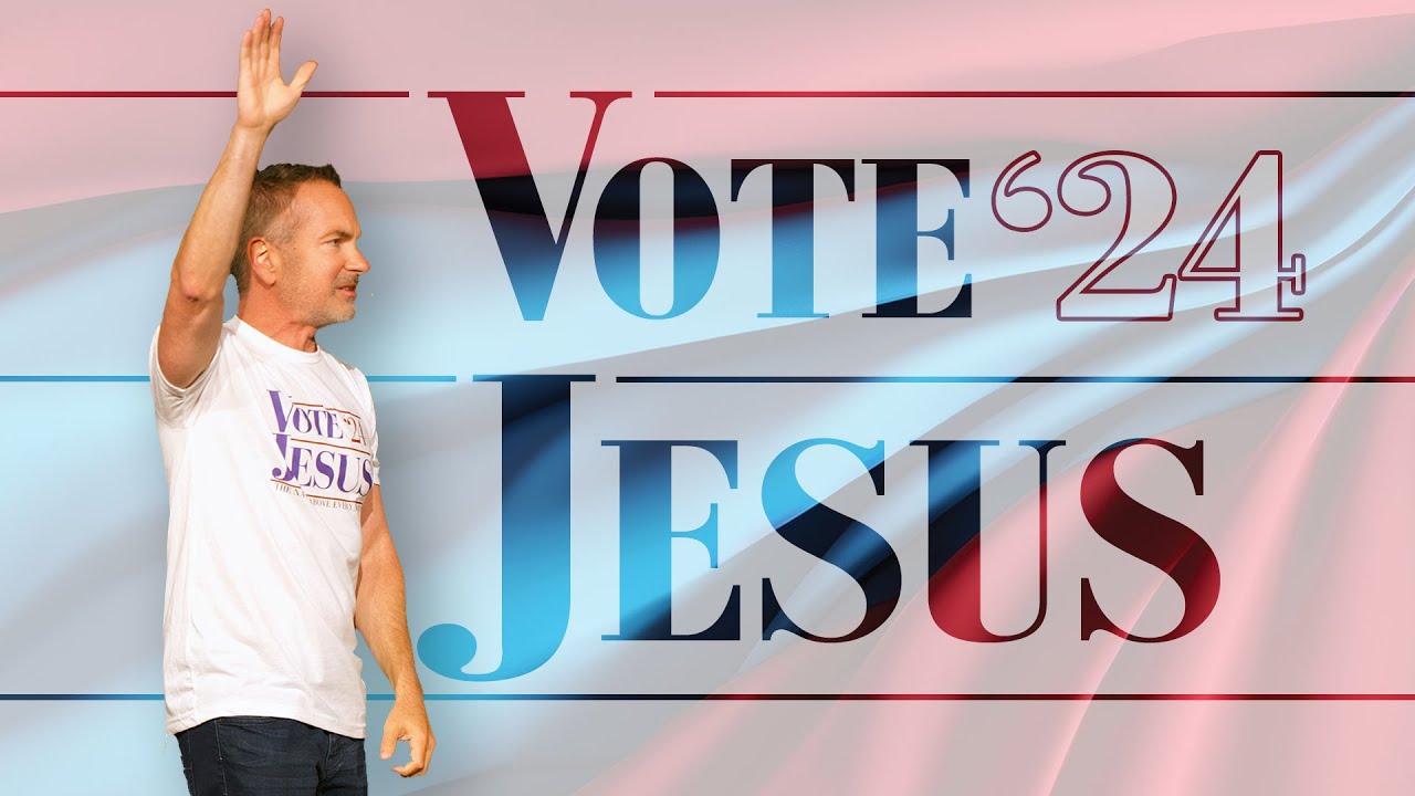 VOTE JESUS | Pastor Jason Anderson - YouTube