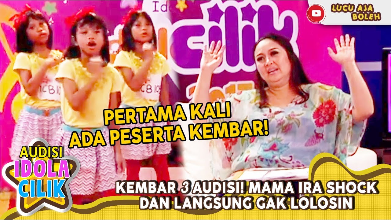 KEMBAR 3 AUDISI! MAMA IRA SHOCK DAN LANGSUNG GAK LOLOSIN - IDOLA CILIK ...