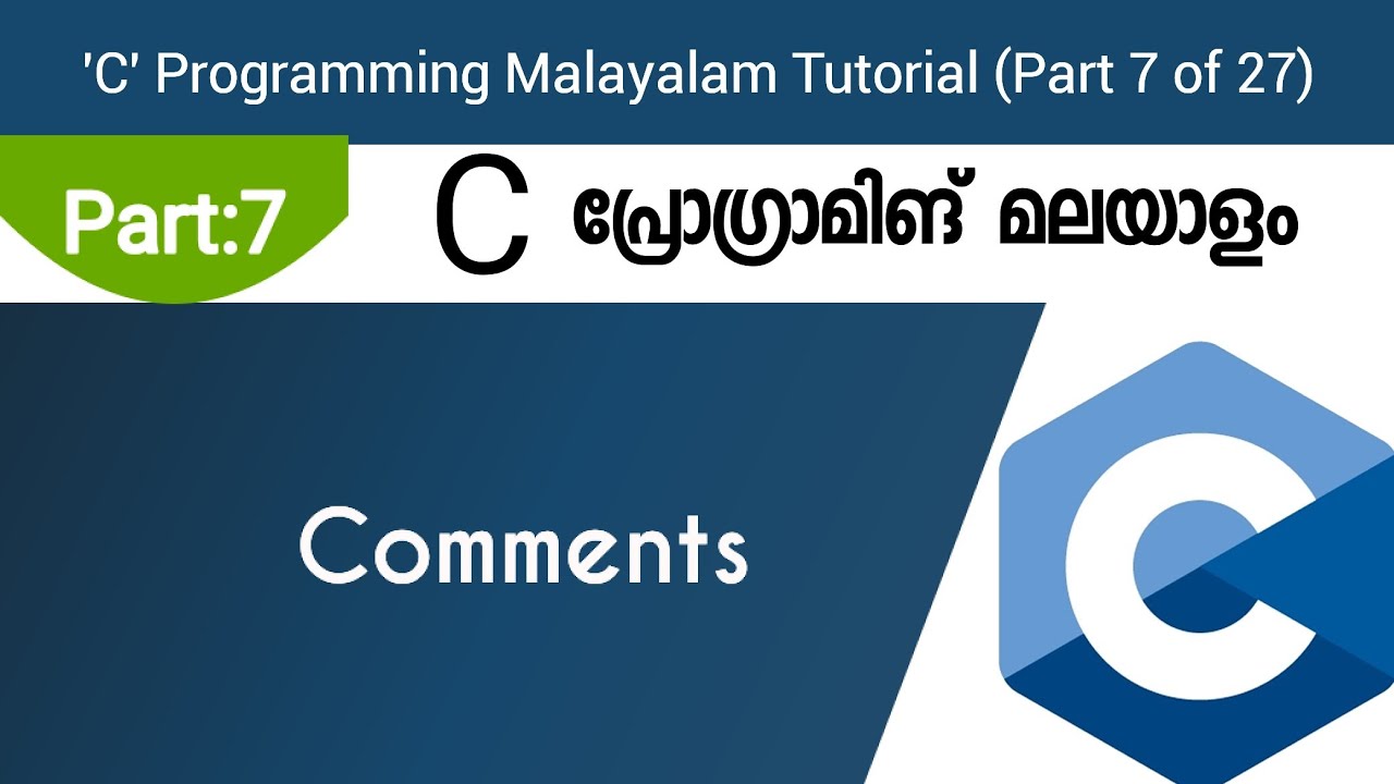 Comments C Programming Malayalam Tutorial Part 7 Of 27 Youtube 6273