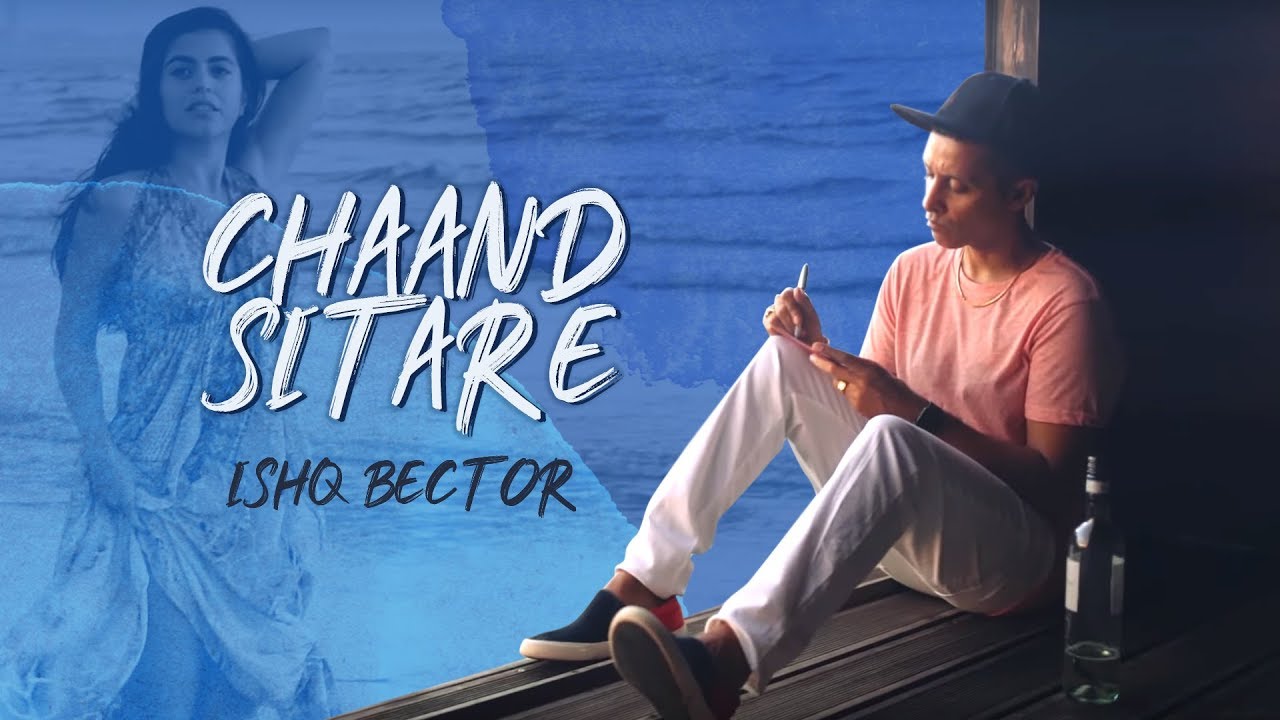 Chaand Sitare - ishQ Bector ft Supa J | Shenaz Treasury | House of ishQ ...