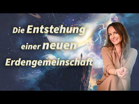 Die Entstehung einer neuen Erdengemeinschaft - Sandra Weber und Christiane Hansmann