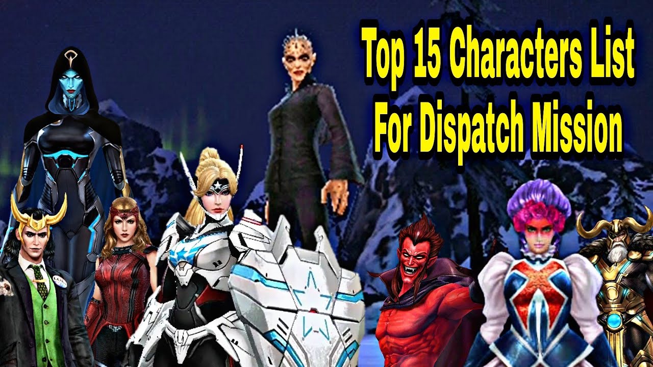 Top 15 Characters Rank For Dispatch Mission Higher Stages And Important ...
