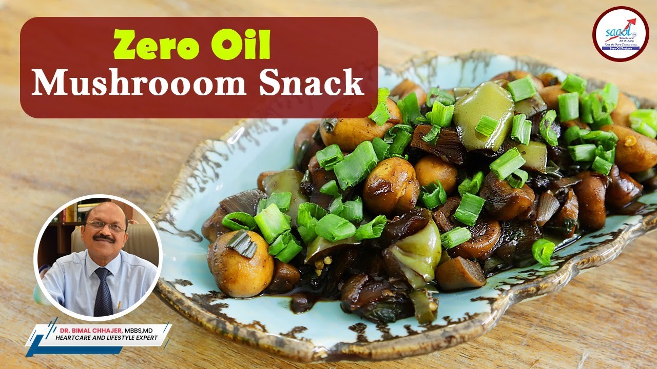 Zero Oil Mushroom Snack | #Recipe122 | SAAOL's Zero Oil Kitchen - YouTube