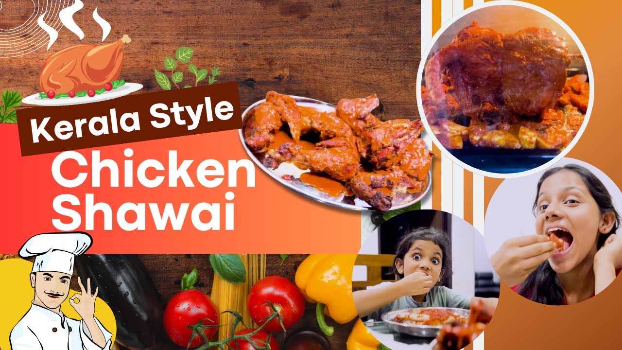 Kerala Style Chicken Shawai #youtubekitchen #keralastylecooking #otg # ...