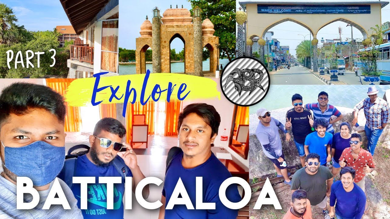 Explore Batticaloa - Part 3 | Batticaloa Gate | Dutch Fort | Travel ...